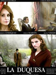 La Duquesa Temporada 1 - SensaCine.com