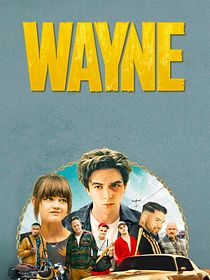 Wayne Temporada 2 - SensaCine.com