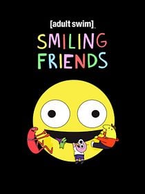 Smiling Friends Temporada 1 - SensaCine.com