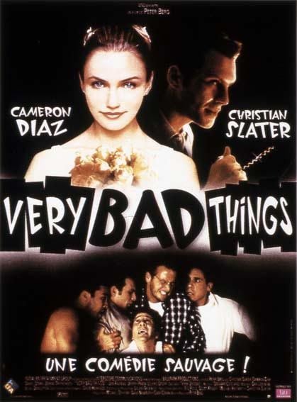 Cartel de la película Very Bad Things - Foto 1 por un total de 4 ...