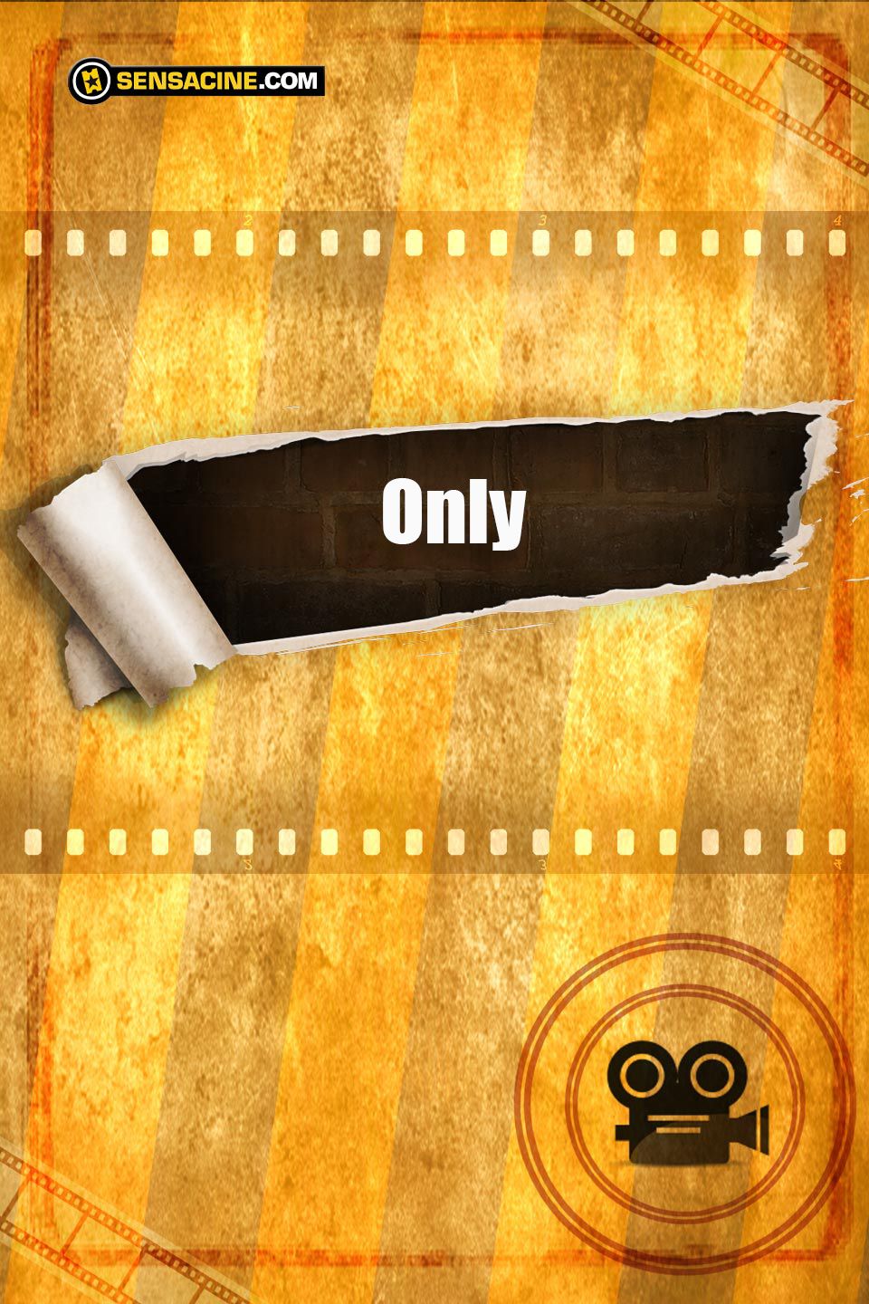 Only - Película 2019 - SensaCine.com