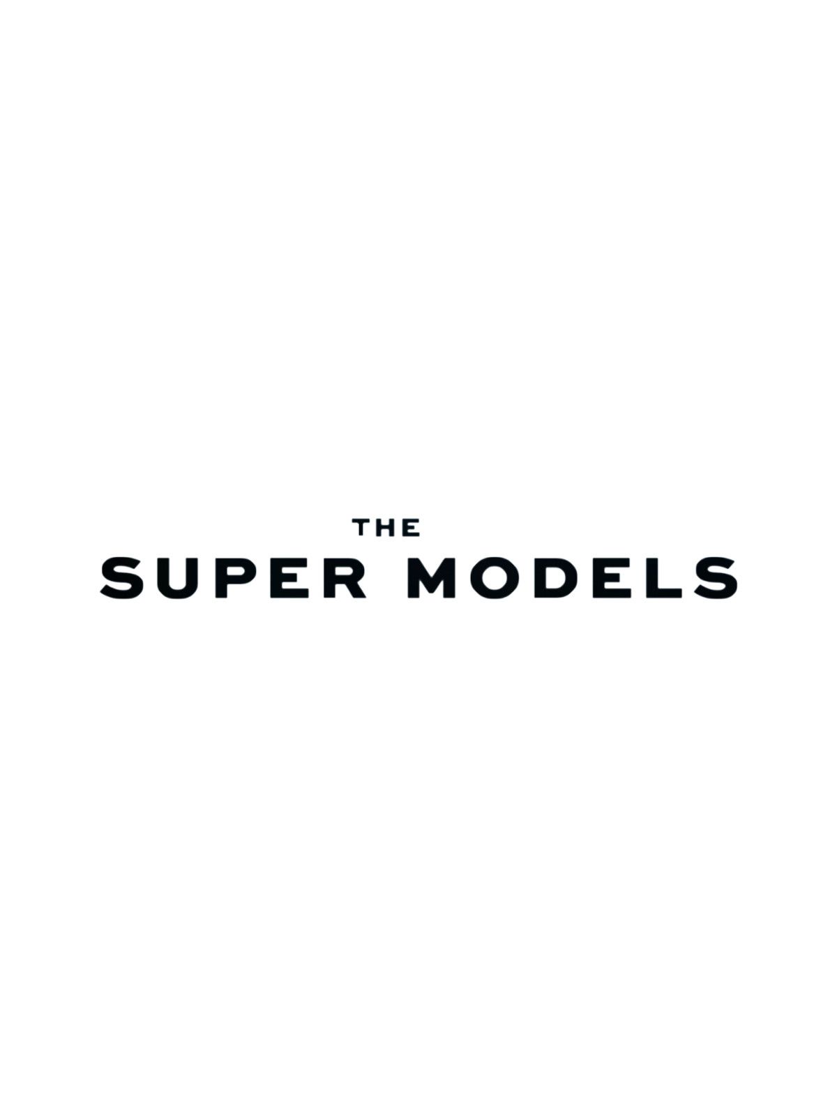 Las supermodelos - Serie 2023 - SensaCine.com